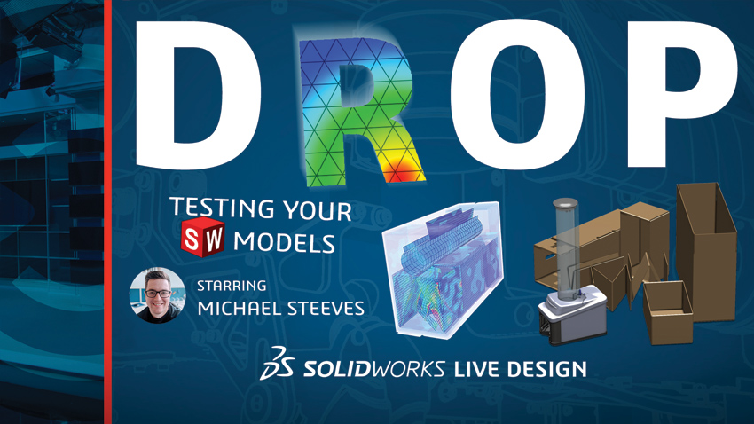 Drop Testing Your SOLIDWORKS Models | SOLIDWORKS LIVE